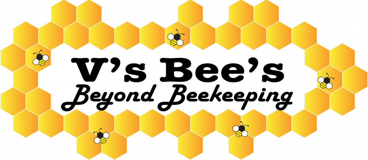 V's Bee's | Beyond Beekeeping